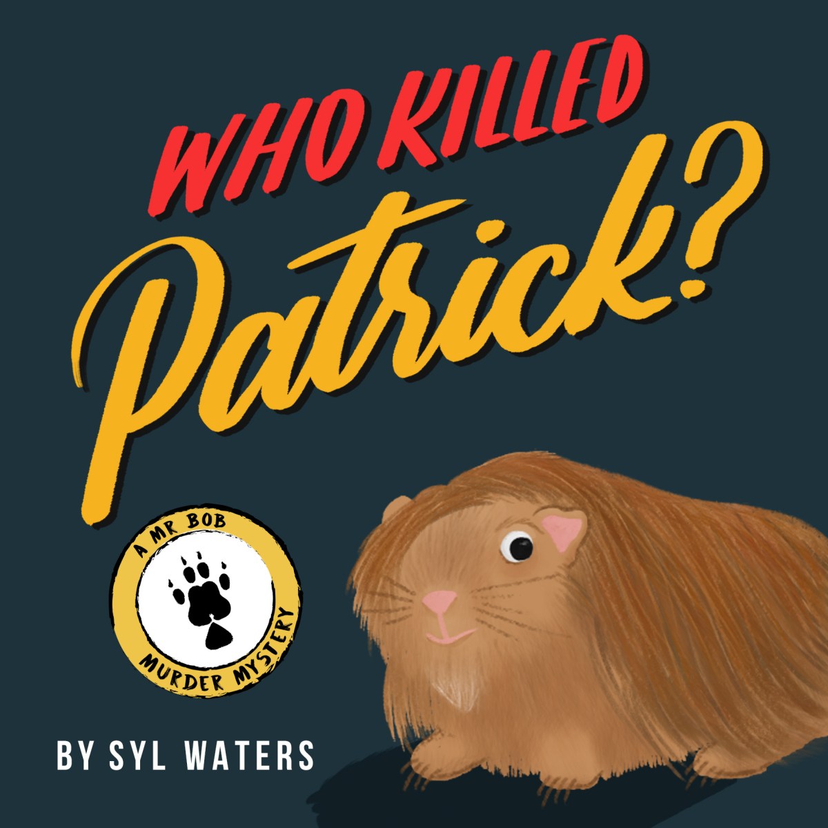 Charming Crime and Supernatural Guinea Pigs | PAJ Newman